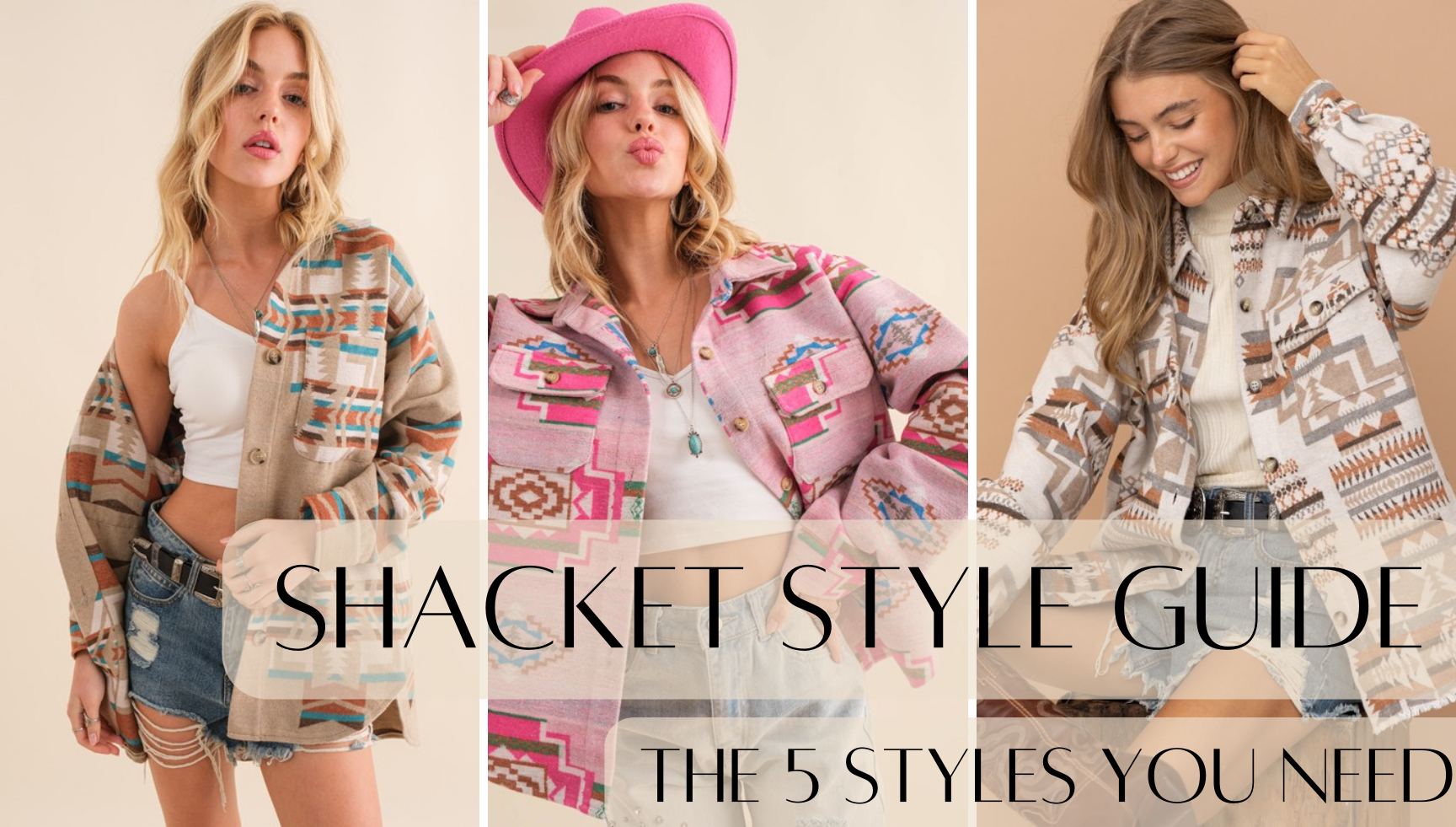 SHACKETS YOU NEED NOW – The 66 Collective